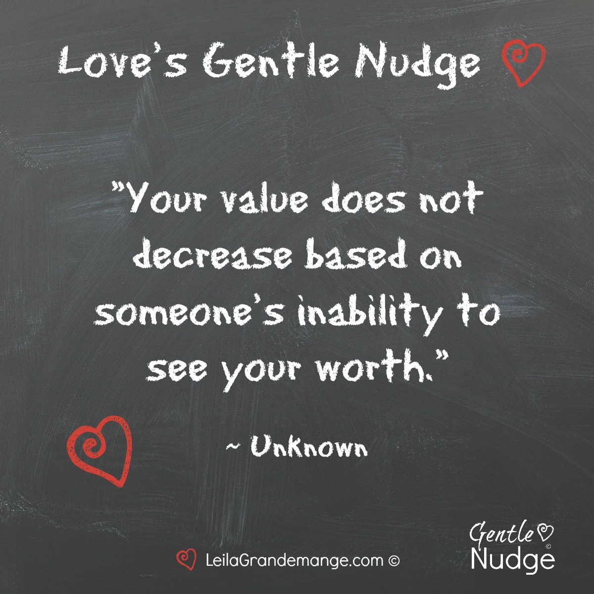 A Gentle Nudge [to recognize your value]