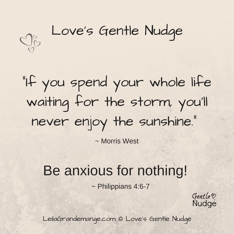 A Gentle Nudge [ Not To Worry ] – Leila Grandemange