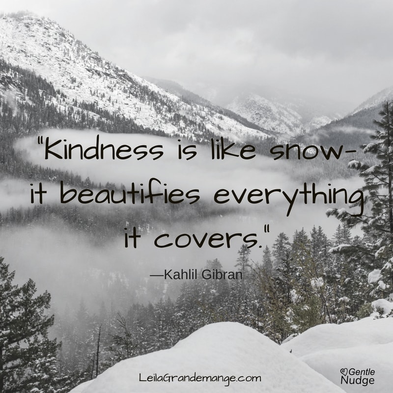 Kindness is Like Snow