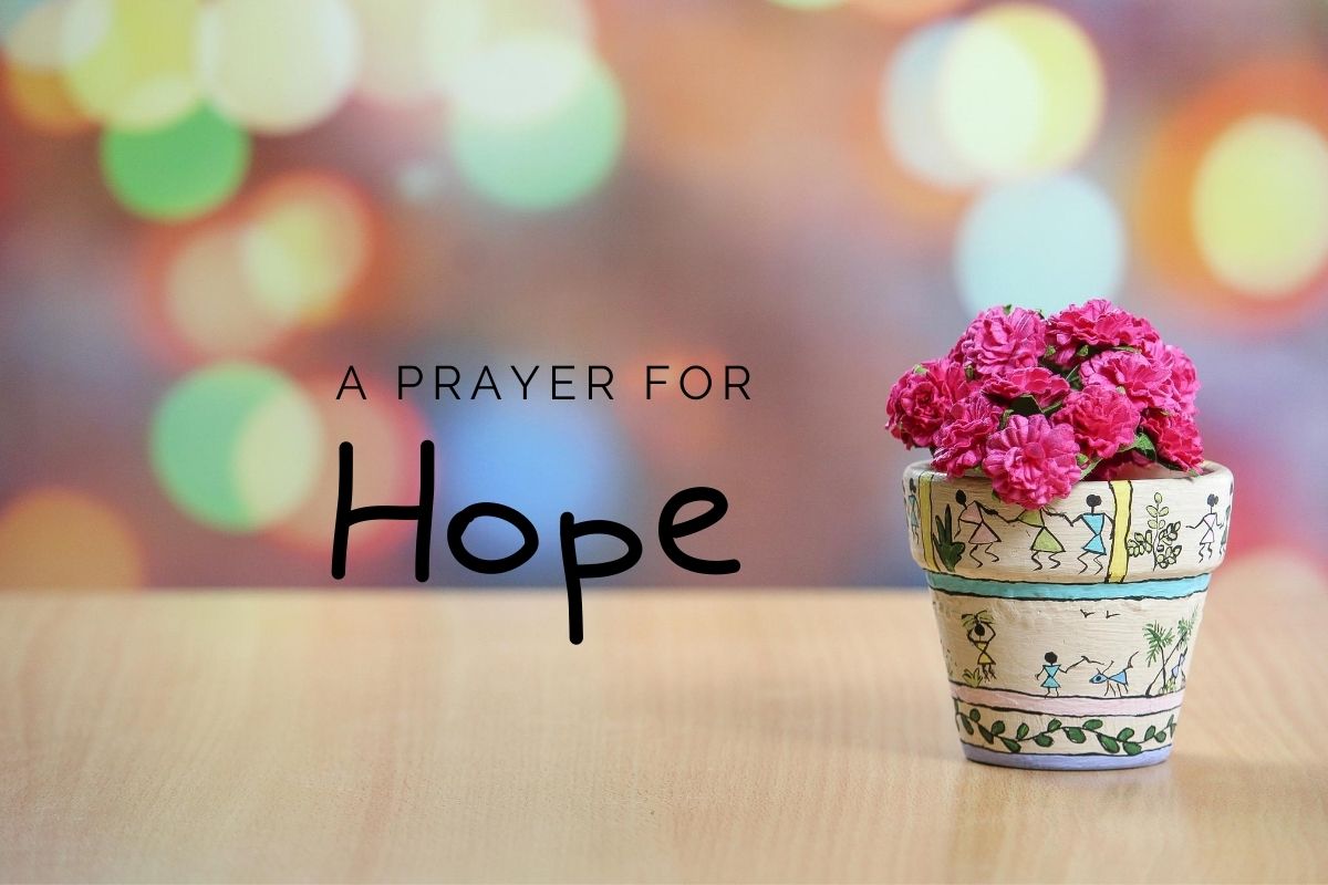 Powerful Prayer for Hope in Hard Times